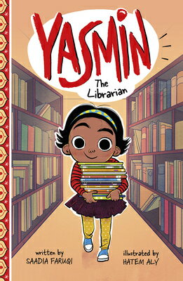 YASMIN THE LIBRARIAN Yasmin Hatem Aly Saadia Faruqi PICTURE WINDOW BOOKS2021 Paperback English ISBN：9781515883722 洋書 Boo...