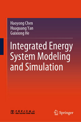 INTEGRATED ENERGY SYSTEM MODEL Haoyong Chen Huaguang Yan Guixiong He SPRINGER2025 Hardcover English ISBN：9789819603725 洋...