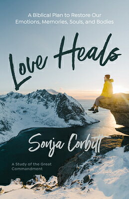 LOVE HEALS Sonja Corbitt AVE MARIA PR2025 Paperback English ISBN：9781646803736 洋書 Social Science（社会科学） Religion