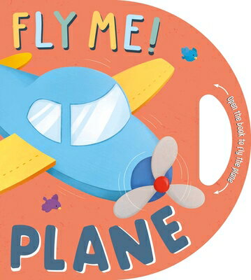 FLY ME PLANE Igloobooks Camilla Frescura IGLOOBOOKS2023 Board　Books English ISBN：9781803683737 洋書 Books for kids（児童書） Ju...