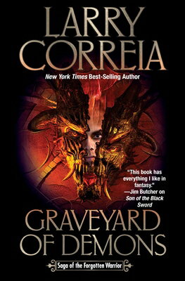 GRAVEYARD OF DEMONS Saga of the Forgotten Warrior Larry Correia BAEN2024 Hardcover English ISBN：9781982193737 洋書 Fiction...