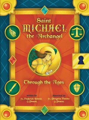 ST MICHAEL THE ARCHANGEL THROU Fr Frederick Schmit O. Praem Peregrine Fletcher TAN BOOKS & PUBL2026 Hardcover English IS...