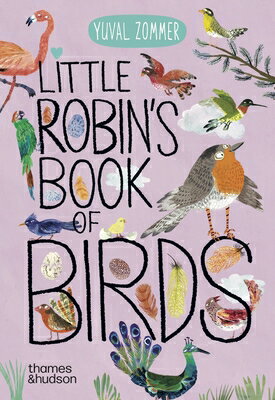 LITTLE ROBINS BK OF BIRDS Big Book Of... Yuval Zommer THAMES & HUDSON2025 Board　Books English ISBN：9780500653739 洋書 Book...