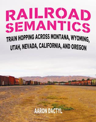 RAILROAD SEMANTICS #4 Travel Aaron Dactyl MICROCOSM PUB2016 Paperback English ISBN：9781621063742 洋書 Travel（旅行） Travel