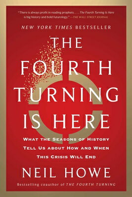 4TH TURNING IS HERE Neil Howe SIMON & SCHUSTER2026 Paperback English ISBN：9781982173746 洋書 Social Science（社会科学） Politica...