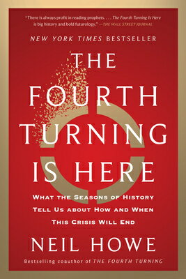 4TH TURNING IS HERE Neil Howe SIMON & SCHUSTER2026 Paperback English ISBN：9781982173746 洋書 Social Science（社会科学） Politica...