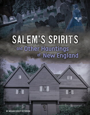 SALEMS SPIRITS & OTHER HAUNTIN A Haunted History Megan Cooley Peterson CAPSTONE PR2020 Hardcover English ISBN：9781496683...