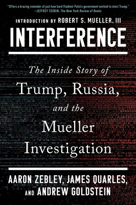 INTERFERENCE Aaron Zebley James Quarles Andrew Goldstein SIMON & SCHUSTER2025 Paperback English ISBN：9781668063750 洋書 So...