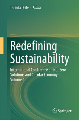 REDEFINING SUSTAINABILITY Jacinta Dsilva SPRINGER NATURE2026 Hardcover English ISBN：9783031883750 洋書 Computers & Science...