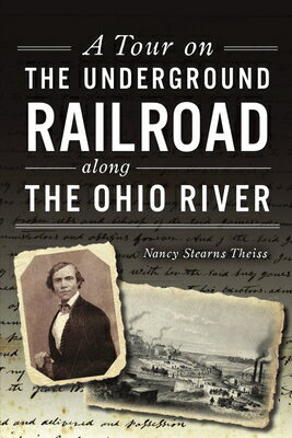 TOUR ON THE UNDERGROUND RAILRO History & Guide Nancy Stearns Theiss HISTORY PR2020 Paperback English ISBN：9781467143752 ...