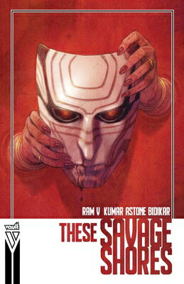 THESE SAVAGE SHORES (COMPACT E Ram V Sumit Kumar Vittorio Astone VAULT COMICS2026 Paperback English ISBN：9781638493754 洋...