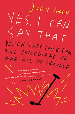 YES I CAN SAY THAT Judy Gold DEY STREET BOOKS2020 Hardcover English ISBN：9780062953759 洋書 Fiction & Literature（小説＆文芸） Humor