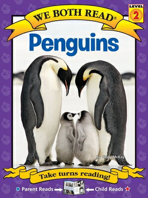 WE BOTH READ PENGUINS We Both Read Sindy McKay TREASURE BAY INC2024 Paperback English ISBN：9781601153760 洋書 Books for ki...