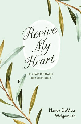 REVIVE MY HEART Nancy DeMoss Wolgemuth MOODY PUBL2024 Paperback English ISBN：9780802433763 洋書 Social Science（社会科学） Religion