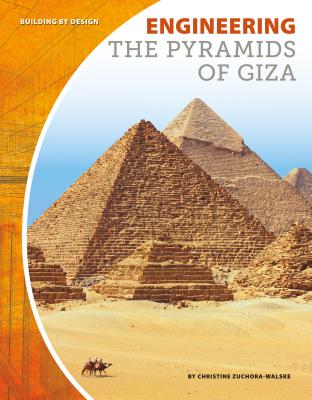 ENGINEERING THE PYRAMIDS OF GI Building by Design Set 2 Christine ZuchoraーWalske CORE LIB2017 Library　Binding English IS...