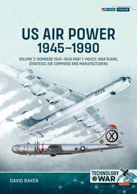 US AIR POWER 1945ー1990 ー V02 P Technology@war David Baker HELION & CO2024 Paperback English ISBN：9781804513767 洋書 Social...