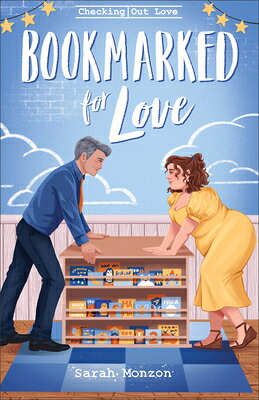 BOOKMARKED FOR LOVE Checking Out Love Sarah Monzon BETHANY HOUSE PUBL2026 Paperback English ISBN：9780764243769 洋書 Fictio...