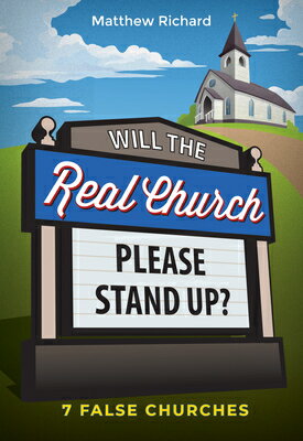 WILL THE REAL CHURCH PLEASE ST Matthew Richard CONCORDIA PUB HOUSE2024 Paperback English ISBN：9780758673770 洋書 Social Sc...