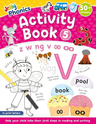 JOLLY PHONICS ACTIVITY BK 5 Jolly Phonics Activity Books, Set 1ー7 Updated Edition Sara Wernham Sue Lloyd JOLLY LEARNING ...