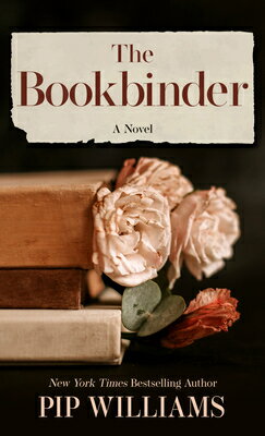 BOOKBINDER ーLP Pip Williams THORNDIKE PR2023 Paperback English ISBN：9798885793780 洋書 Fiction & Literature（小説＆文芸） Fiction