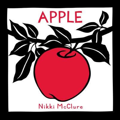 APPLE Nikki McClure ABRAMS2012 Hardcover English ISBN：9781419703782 洋書 Books for kids（児童書） Juvenile Fiction
