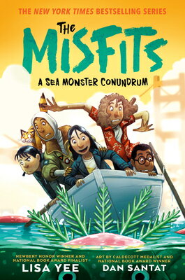 SEA MONSTER CONUNDRUM (THE MIS The Misfits Lisa Yee Dan Santat RANDOM HOUSE2026 Library　Binding English ISBN：97982170237...