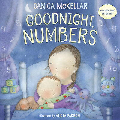 GOODNIGHT NUMBERS Danica McKellar Alicia Padron CROWN PUB INC2017 Hardcover English ISBN：9781101933787 洋書 Books for kids...