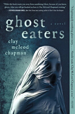 GHOST EATERS Clay McLeod Chapman QUIRK BOOKS2023 Paperback English ISBN：9781683693789 洋書 Fiction & Literature（小説＆文芸） Fic...