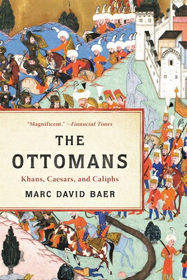 OTTOMANS Marc David Baer BASIC BOOKS2023 Paperback English ISBN：9781541673793 洋書 Social Science（社会科学） History