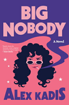 BIG NOBODY Alex Kadis RANDOM HOUSE2026 Hardcover English ISBN：9798217153794 洋書 Fiction & Literature（小説＆文芸） Fiction