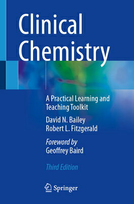 CLINICAL CHEMISTRY THIRD 2024/ David N. Bailey Robert L. Fitzgerald SPRINGER NATURE2024 Paperback Third 2024 English ISB...