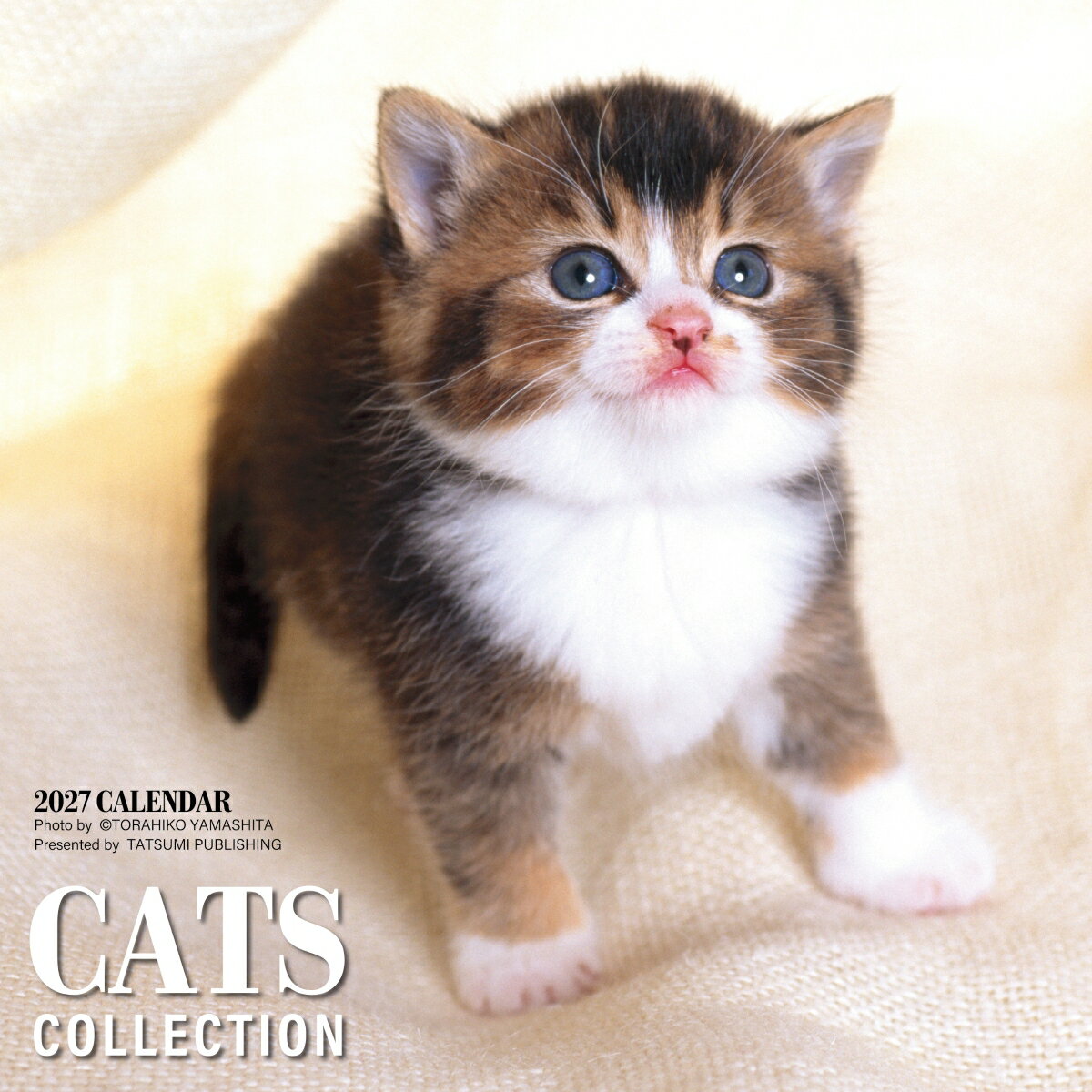 山下寅彦 辰巳出版ニセンニジュウナナ　カレンダー　キャッツコレクション ヤマシタトラヒコ 発行年月：2026年09月03日 予約締切日：2026年06月17日 ページ数：14p サイズ：単行本 ISBN：9784777833795 本 カレ...