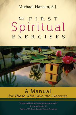1ST SPIRITUAL EXERCISES Michael Hansen AVE MARIA PR2013 Paperback English ISBN：9781594713804 洋書 Social Science（社会科学） Rel...