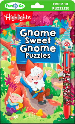 GNOME SWEET GNOME PUZZLES Highlights Fun to Go Highlights HIGHLIGHTS PR2025 Paperback English ISBN：9781639623808 洋書 Book...