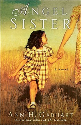 ANGEL SISTER Ann H. Gabhart REVEL FLEMING H2011 Paperback English ISBN：9780800733810 洋書 Fiction & Literature（小説＆文芸） Fiction