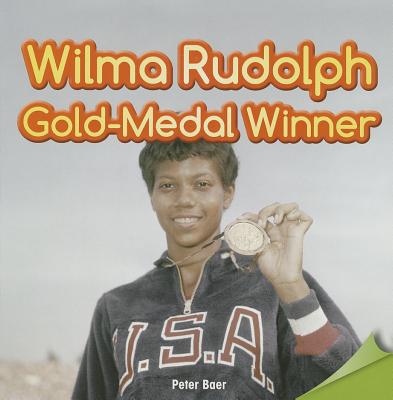 WILMA RUDOLPH GOLDーMEDAL WINNE Infomax Readers Peter Baer ROSEN PUB GROUP2013 Paperback English ISBN：9781477723814 洋書 Bo...