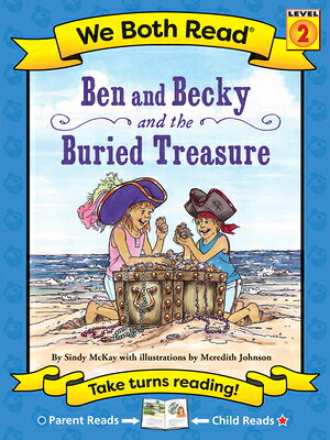 BEN & BECKY & THE BURIED TREAS We Both Read Sindy McKay Meredith Johnson TREASURE BAY INC2026 Paperback English ISBN：978...