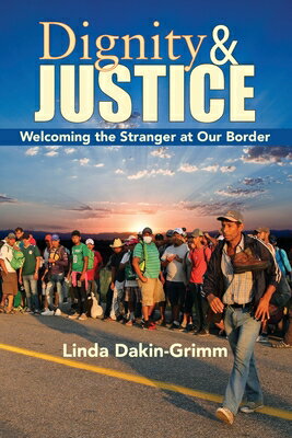 DIGNITY & JUSTICE Linda DakinーGrimm ORBIS BOOKS2020 Paperback English ISBN：9781626983816 洋書 Social Science（社会科学） Religion
