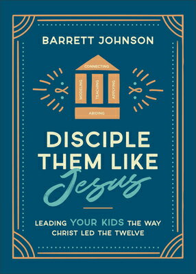 DISCIPLE THEM LIKE JESUS Barrett Johnson BETHANY HOUSE PUBL2024 Paperback English ISBN：9780764243820 洋書 Social Science（社...