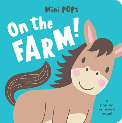 POP UPーMINI POPS ON THE FARM Mini Pops Lake Press LAKE PR2024 Board　Books English ISBN：9780655233824 洋書 Books for kids（児...