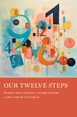 OUR 12 STEPS Aa Grapevine Grapevine AA GRAPEVINE2024 Paperback English ISBN：9781938413827 洋書 Business & SelfーCulture（ビジネ...