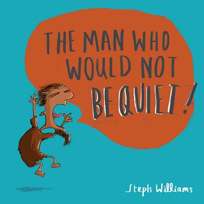 MAN WHO WOULD NOT BE QUIET Little Me, Big God Steph Williams GOOD BOOK CO2019 Paperback English ISBN：9781784983833 洋書 So...