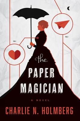 PAPER MAGICIAN Paper Magician Charlie N. Holmberg 47 NORTH2014 Paperback English ISBN：9781477823835 洋書 Fiction & Literat...