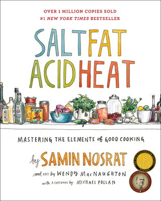 SALT FAT ACID HEAT Samin Nosrat Wendy Macnaughton SIMON & SCHUSTER2017 Hardcover English ISBN：9781476753836 洋書 Family li...