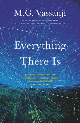 EVERYTHING THERE IS M. G. Vassanji ANCHOR CANADA2024 Paperback English ISBN：9780385683838 洋書 Fiction & Literature（小説＆文芸）...