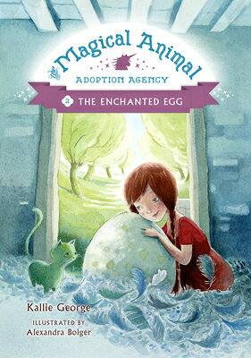 MAGICAL ANIMAL BK2 ENCHANTED Magical Animal Adoption Agency Kallie George Alexandra Boiger Alexandra Boiger LITTLE BROWN...