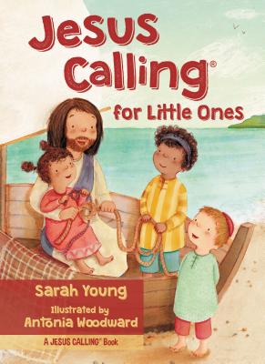 JESUS CALLING FOR LITTLE ONESー Jesus Calling Sarah Young Antonia Woodard THOMAS NELSON PUB2015 Board　Books English ISBN：...
