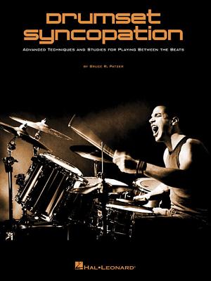 DRUMSET SYNCOPATION Bruce Patzer HAL LEONARD PUB CO2012 Paperback English ISBN：9781476813844 洋書 Art & Entertainment（芸術＆エ...