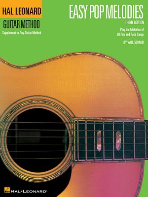 EASY POP MELODIES 3/E Hal Leonard Guitar Method (Songbooks) Hal Leonard Corp HAL LEONARD PUB CO1997 Paperback English IS...