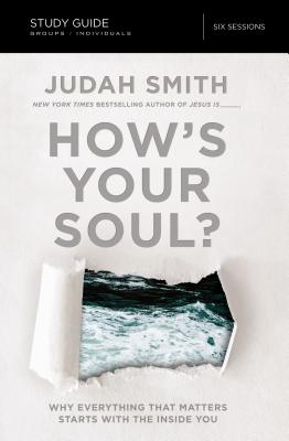 HOWS YOUR SOUL BIBLE SG SG/E Judah Smith THOMAS NELSON PUB2016 Paperback Study Guide English ISBN：9780310083863 洋書 Socia...